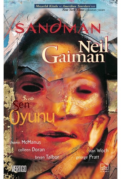 Sandman 5 – Sen Oyunu - Neil Gaiman Sandman 5 – Sen Oyunu - Neil Gaiman