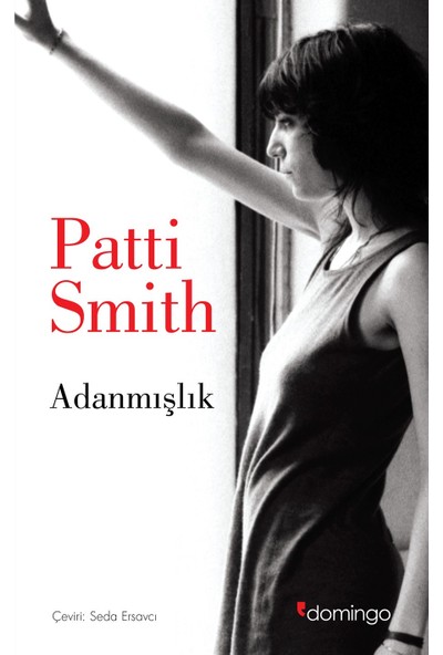 Adanmışlık - Patti Smith