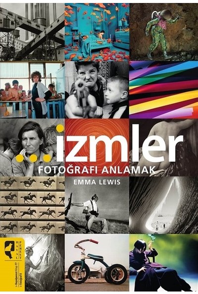 İzmler Fotoğrafı Anlamak - Emma Lewis