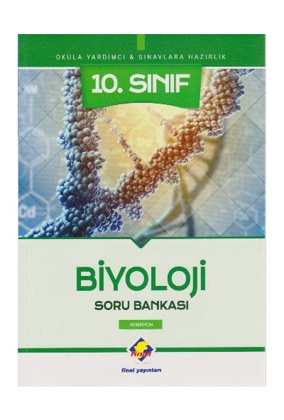 Final 10. Sınıf Biyoloji Soru Bankası-Yeni Final 10. Sınıf Biyoloji Soru Bankası-Yeni