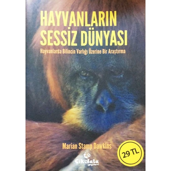 Hayvanların Sessiz Dünyası - Marian Stamp Dawkins Kitabı ve Fiyatı