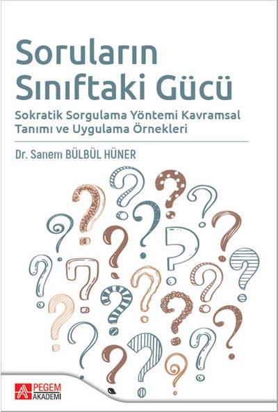 Pegem Akademi Yayıncılık Soruların Sınıftaki Gücü