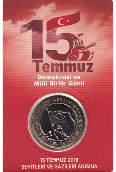 Benim Koleksiyonum 15 Temmuz Şehitleri ve Gazileri Anısına (Tedavül) Hatıra Parası Benim Koleksiyonum 15 Temmuz Şehitleri ve Gazileri Anısına (Tedavül) Hatıra Parası