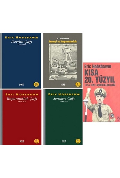 Imparatorluk Çağı - Sermaye Çağı - Devrim Çağı - Kısa 20. Yüzyıl - Sanayi ve Imparatorluk / 5 Kitap Set - Eric J. Hobsbawm Imparatorluk Çağı - Sermaye Çağı - Devrim Çağı - Kısa 20. Yüzyıl - Sanayi ve Imparatorluk / 5 Kitap Set - Eric J. Hobsbawm
