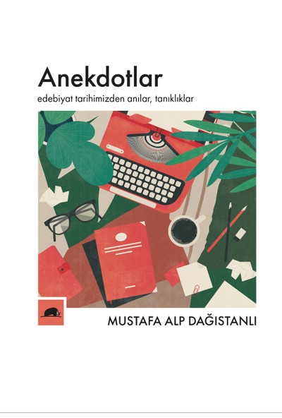 Anekdotlar - Mustafa Alp Dağıstanlı