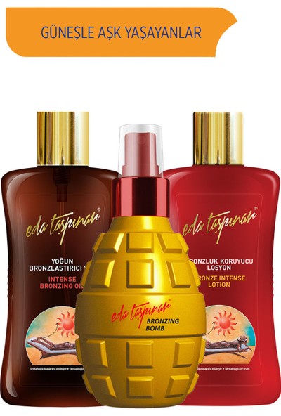Eda Taşpınar Bronzing Bomb & Yoğun Bronzlaştırıcı SPF 0 & Bronzluk Koruyucu (200 ml X 3 Çeşit) Eda Taşpınar Bronzing Bomb & Yoğun Bronzlaştırıcı SPF 0 & Bronzluk Koruyucu (200 ml X 3 Çeşit)