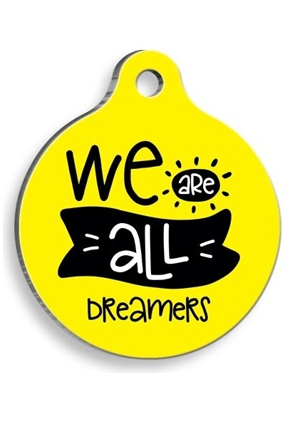 See Me All Dreamers Yuvarlak Kedi ve Köpek Künyesi