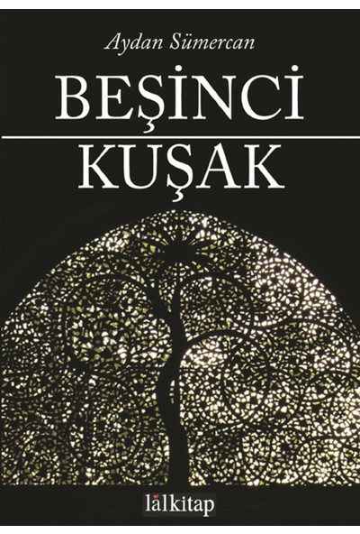 Beşinci Kuşak - Aydan Sümercan
