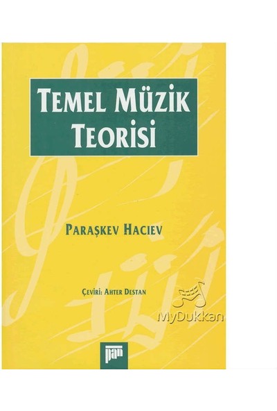 Bemol Müzik Yayınları BMY-098 Temel Müzik Teorisi Paraşkev Hacıev Bemol Müzik Yayınları BMY-098 Temel Müzik Teorisi Paraşkev Hacıev