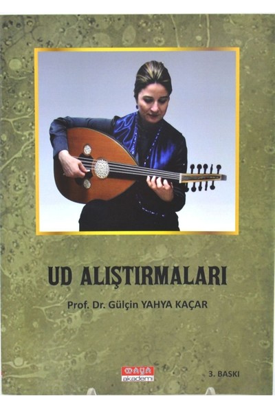 Müzik Eğitimi Yayınları Mya-02 Ud Alıştırmaları Gülçin Yahya Kaçar Müzik Eğitimi Yayınları Mya-02 Ud Alıştırmaları Gülçin Yahya Kaçar