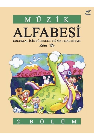Portemem Yayınları 024-PMEM2201 Müzik Alfabesi Çocuklar Için Eğlenceli Müzik Teori Kitabı 2.bolum Portemem Yayınları 024-PMEM2201 Müzik Alfabesi Çocuklar Için Eğlenceli Müzik Teori Kitabı 2.bolum