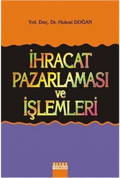 Ihracat Pazarlaması ve Işlemleri