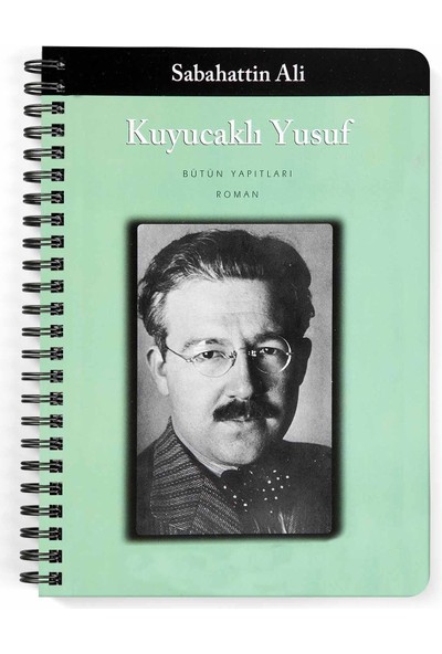 Astak Sabahattin Ali Kuyucaklı Yusuf Baskılı Ahşap Kapaklı Defter 15X20 cm DFT5484 Astak Sabahattin Ali Kuyucaklı Yusuf Baskılı Ahşap Kapaklı Defter 15X20 cm DFT5484
