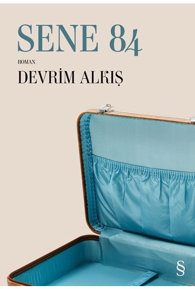 Sene 84- Devrim Alkış Sene 84- Devrim Alkış