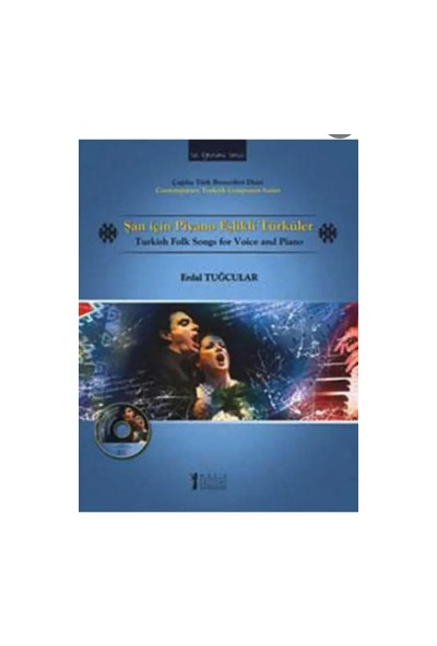İmece Su-10 Şan Için Piyano Eşlikli Türküler - Erdal Tuğcular