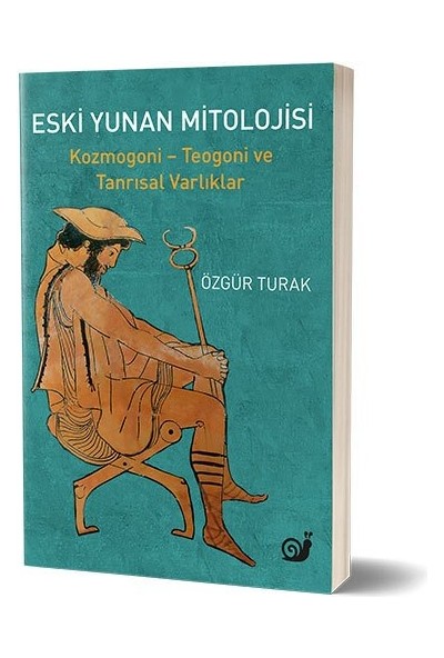 Eski Yunan Mitolojisi (Kozmogoni - Teogoni ve Tanrısal Varlıklar) Eski Yunan Mitolojisi (Kozmogoni - Teogoni ve Tanrısal Varlıklar)