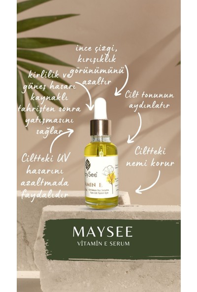 Maysee Vitamin E Cilt Serumu 30 ml