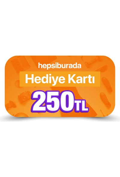 Hepsiburada 250 TL Dijital Hediye Kartı