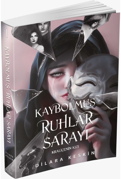 Kaybolmuş Ruhlar Sarayı - Dilara Keskin Kaybolmuş Ruhlar Sarayı - Dilara Keskin