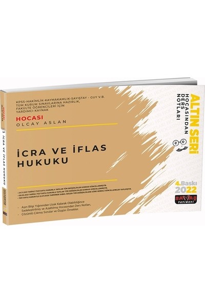 İcra ve İflas Hukuku Hocasından Ders Notları - Olcay Aslan İcra ve İflas Hukuku Hocasından Ders Notları - Olcay Aslan
