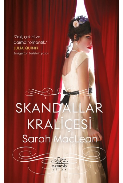 Skandallar Kraliçesi - Sarah Maclean Skandallar Kraliçesi - Sarah Maclean