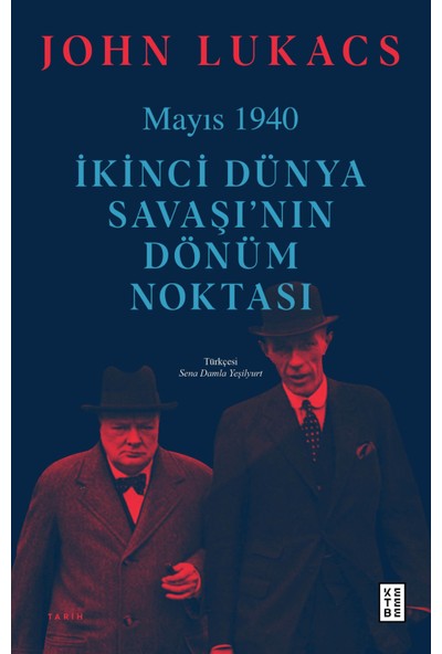 Mayıs 1940 - John Lukacs Mayıs 1940 - John Lukacs