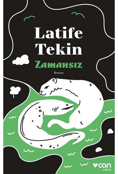 Zamansız - Latife Tekin