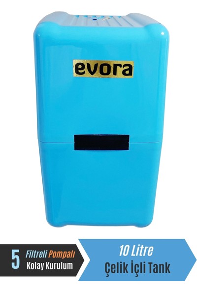 Evora Kapalı Kasa 5 Filtreli Pompalı 10 Lt. Çelik Içli Tanklı Mavi Su Arıtma Cihazı Evora Kapalı Kasa 5 Filtreli Pompalı 10 Lt. Çelik Içli Tanklı Mavi Su Arıtma Cihazı