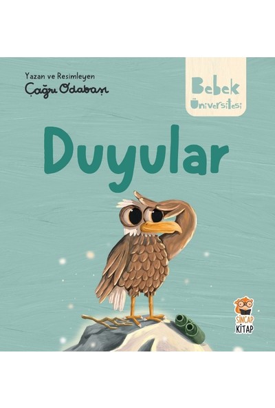 Bebek Üniversitesi Hikayeli İlk Kavramlarım Duyular (Ciltli) - Çağrı Odabaşı Bebek Üniversitesi Hikayeli İlk Kavramlarım Duyular (Ciltli) - Çağrı Odabaşı