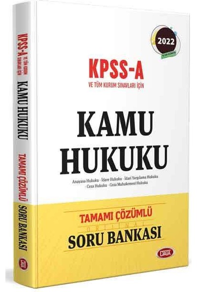 Data Yayınları KPSS A ve Tüm Kurum Sınavları Için Kamu Hukuku Tamamı Çözümlü Soru Bankası
