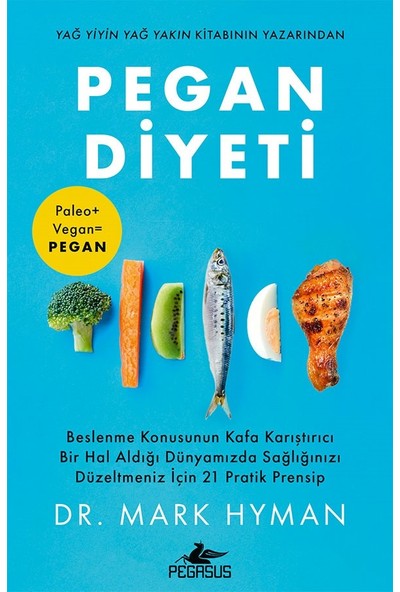 Pegan Diyeti - Mark Hyman Pegan Diyeti - Mark Hyman