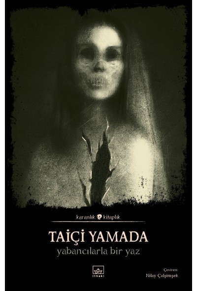 Yabancılarla Bir Yaz - Taiçi Yamada