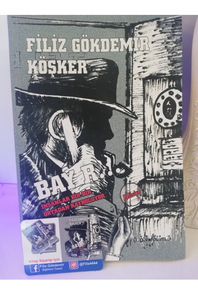 Bay R - Filiz Kökdemir Köşker