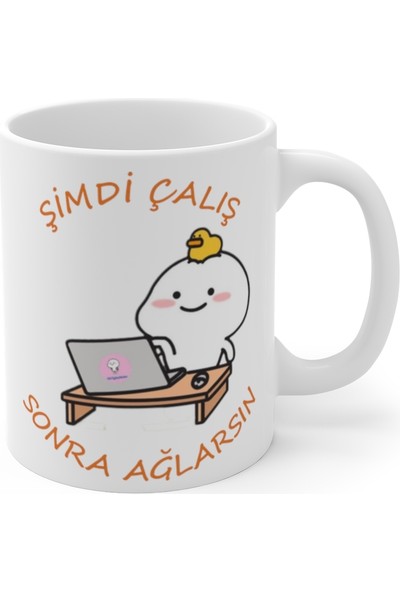 Şimdi Çalış Sonra Ağlarsın ,temalı Bardak Şimdi Çalış Sonra Ağlarsın ,temalı Bardak