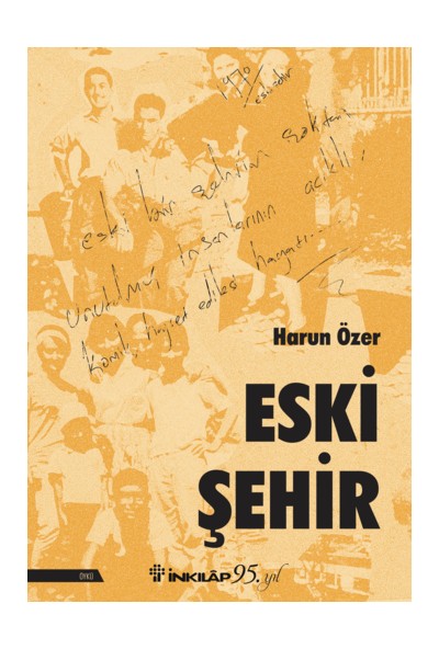Eski Şehir - Harun Özer Eski Şehir - Harun Özer