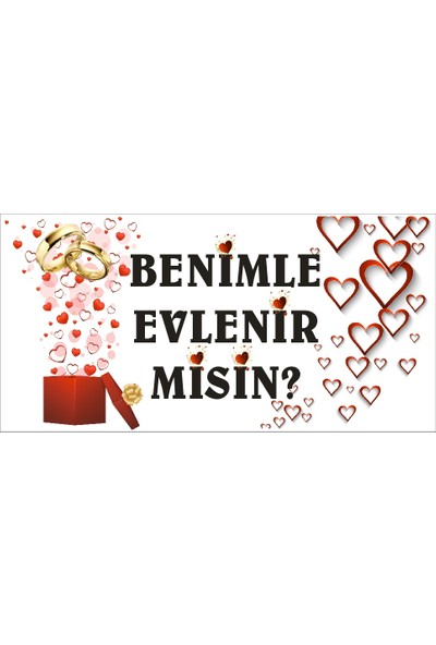 Köroğlu Reklam Evlilik Teklifi 70X150CM Model:3 Köroğlu Reklam Evlilik Teklifi 70X150CM Model:3