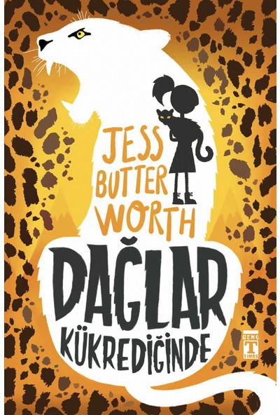 Dağlar Kükrediğinde - Jess Butterworth