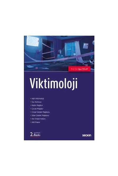Viktimoloji Prof. Dr. Oğuz Polat Viktimoloji Prof. Dr. Oğuz Polat