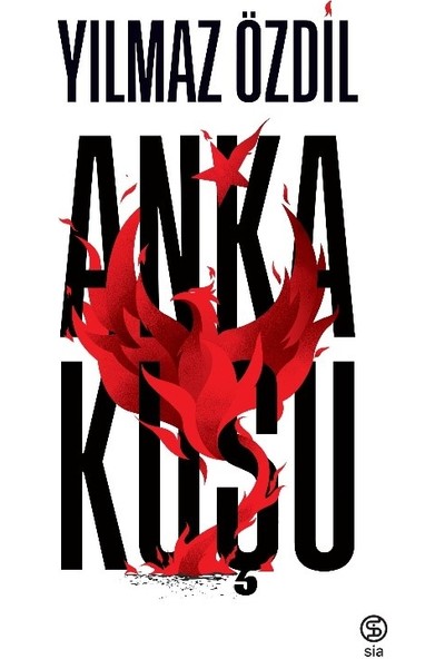 Anka Kuşu (Ciltli) - Yılmaz Özdil Anka Kuşu (Ciltli) - Yılmaz Özdil