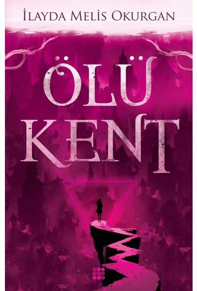 Ölü Kent 1 - İlayda Melis Okurgan Ölü Kent 1 - İlayda Melis Okurgan
