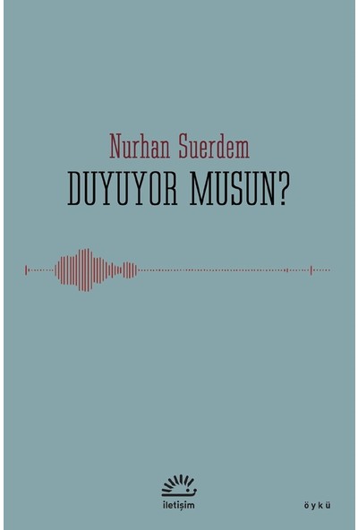 Duyuyor Musun? - Nurhan Suerdem Duyuyor Musun? - Nurhan Suerdem
