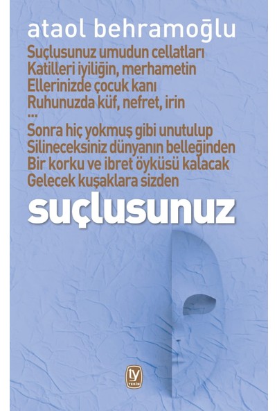 Suçlusunuz - Ataol Behramoğlu
