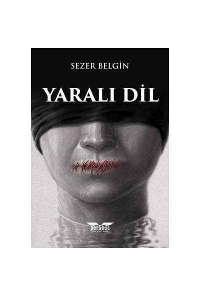 Yaralı Dil - Sezer Belgin Yaralı Dil - Sezer Belgin