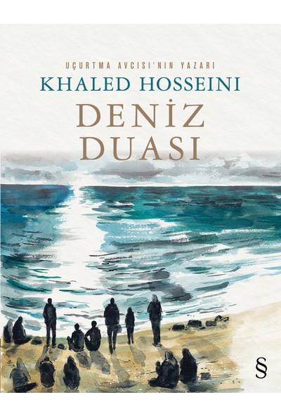 Deniz Duası - Khaled Hosseini