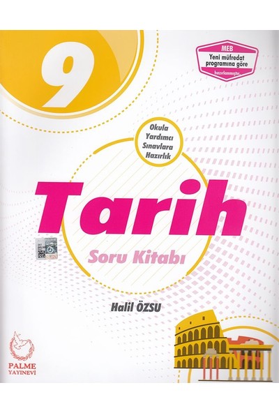 Palme Yayıncılık 9. Sınıf Tarih Soru Kitabı - Halil Özsu