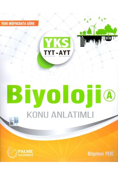 Palme TYT-AYT Biyoloji A Konu Anlatımlı - Bilgehan Peri Palme TYT-AYT Biyoloji A Konu Anlatımlı - Bilgehan Peri