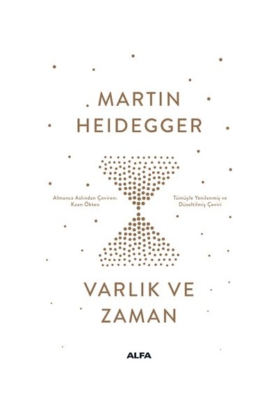Varlık Ve Zaman - Martin Heidegger Varlık Ve Zaman - Martin Heidegger