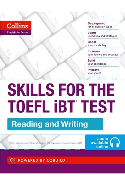 Collins Skills for the TOEFL iBT Reading and Writing +audio Collins Skills for the TOEFL iBT Reading and Writing +audio