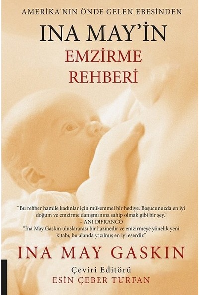 Ina May'in Emzirme Rehberi - İna May Gaskin