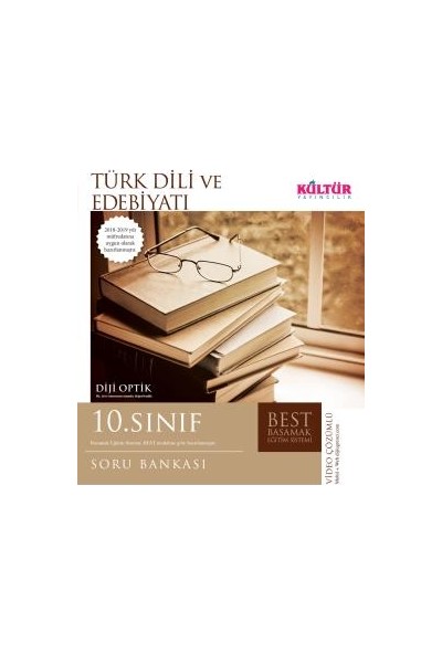 Kültür Yayınları Best 10. Sınıf Türk Dili ve Edebiyat Soru Bankası Kültür Yayınları Best 10. Sınıf Türk Dili ve Edebiyat Soru Bankası